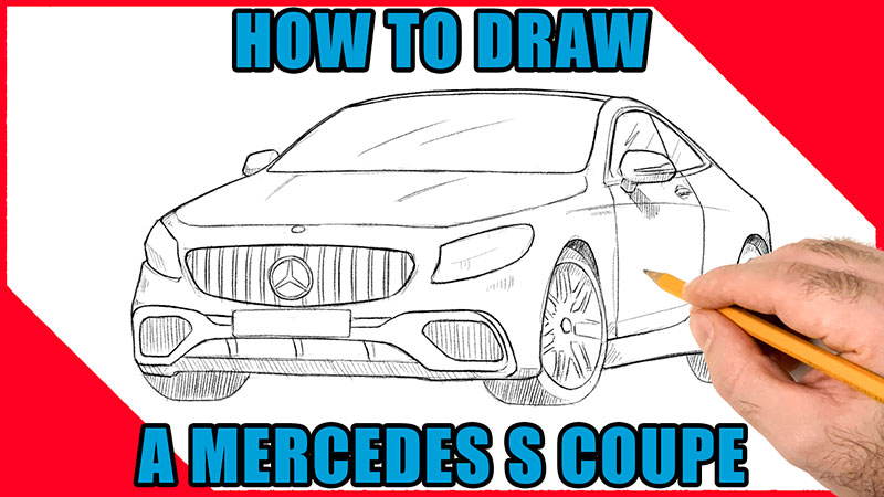 How to Draw a Mercedes-Benz S Coupe: Video Tutorial - DrawCarz